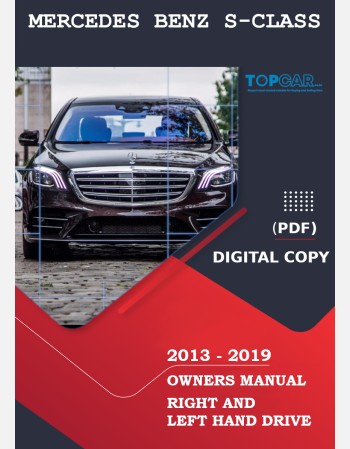 MERCEDES BENZ S CLASS 2013 2014 2015 2016 2017 2018 AND 2019 OWNERS MANUAL