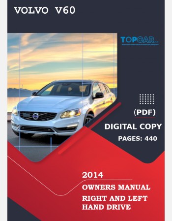 VOLVO V60 2014 OWNERS MANUAL LHD&RHD