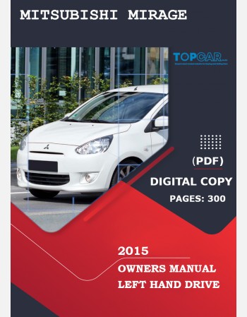 MITSUBISHI MIRAGE 2015 OWNERS MANUAL