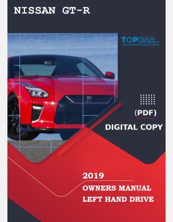 NISSAN GT-R 2019 OWNERS MANUAL