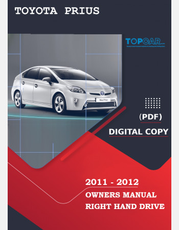 TOYOTA PRIUS OWNERS MANUAL 2011 - 2012 FOR RHD AND LHD