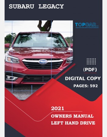 SUBARU LEGACY 2021 OWNERS MANUAL
