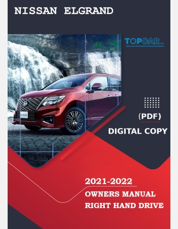 NISSAN ELGRAND 2021-2022 OWNERS MANUAL IN ENGLISH