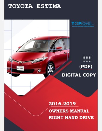 TOYOTA ESTIMA HYBRID 2016 2017 2018 2019 OWNERS MANUAL