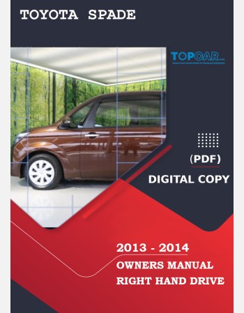 TOYOTA SPADE 2013-2014 OWNERS MANUAL IN ENGLISH